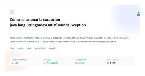 cómo solucionar la excepción java lang stringindexoutofboundsexception
