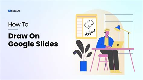How To Draw On Google Slides Easy Methods