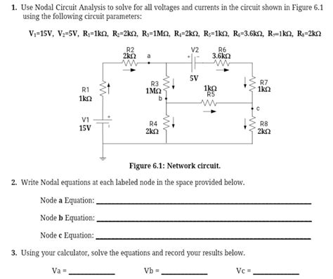 Solved Use Nodal Circuit Analysis To Solve For All Chegg