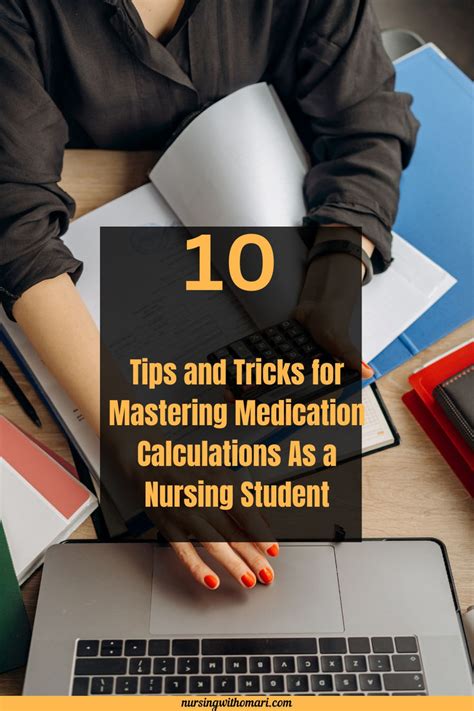 10 Tips And Tricks For Mastering Medication Calculations As A Nursing