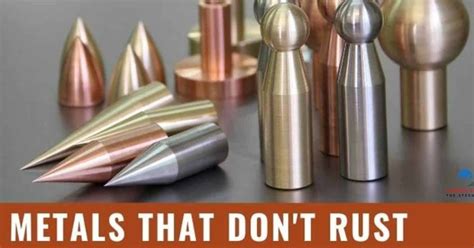 10 Metals That Dont Rust