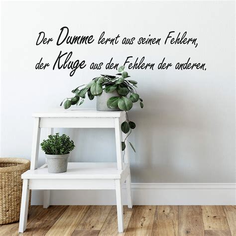 Der Kluge Ist Der Dumme Der Kluge Lernt Aus Allen Text Vwjhz