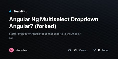 Angular Ng Multiselect Dropdown Angular7 Forked Stackblitz