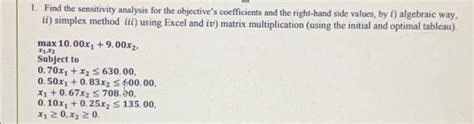 Solved 1 Find The Sensitivity Analysis For The Objectives