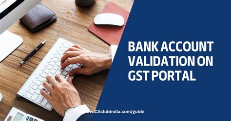 Bank Account Validation On Gst Portal Gstns New Procedure Tax Guide Bank Account Validation On Gst Portal Gstns New Procedure Tax Guide