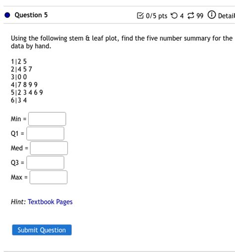 Solved Using The Following Stem Leaf Plot Find The Five Chegg