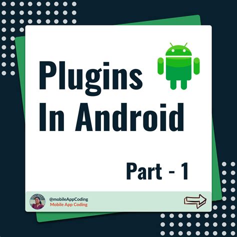 What Are Plugins In Android Part 1 Mobile App Coding Facebook