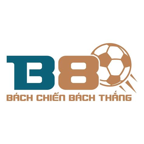B8 Bách Chiến Bách Thắng