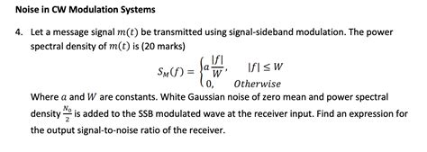 Noise in CW Modulation Systems а Let a message Chegg