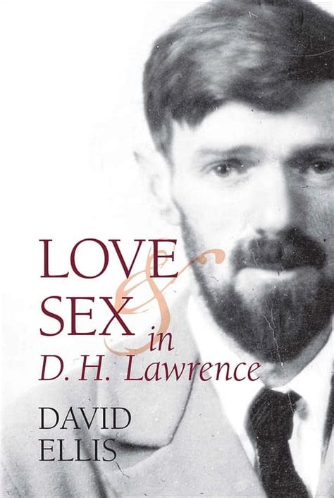 Clemson University Press W Lup Love And Sex In D H Lawrence Hardcover