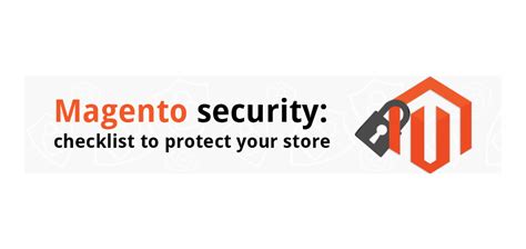 Magento Security Audit Magento Code Audit Protect Store From