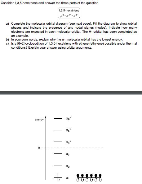 Solved Consider 1 3 5 Hexatriene And Answer The Three Parts