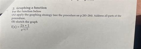 solved 2 graphing a function for the function below a