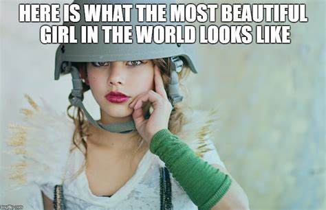 Most Beautiful Girl Meme