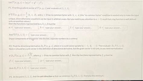 Solved Let T X Y Z Ln X² Y² 2² P1 Find The