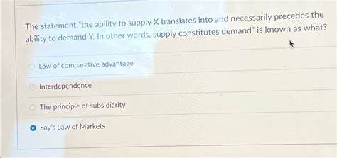 Solved The Statement The Ability To Supply X ﻿translates