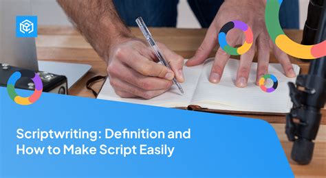 Scriptwriting Definition And How To Make Script Easily