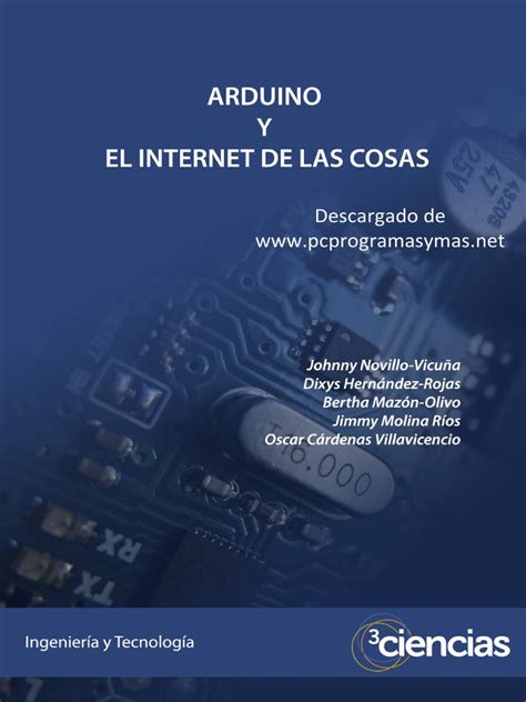 Arduino Y El Internet De Las Cosas Pdf Arduino Internet De Las Cosas