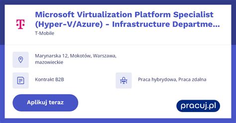 Oferta Pracy Microsoft Virtualization Platform Specialist Hyper V Azure Infrastructure