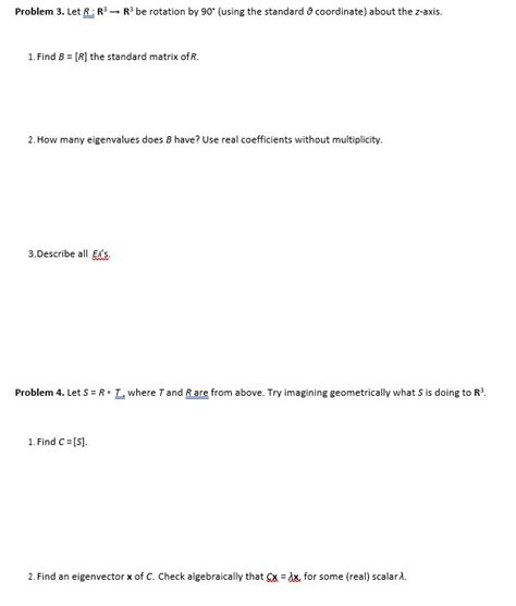 Solved Problem 3 Let R R R Be Rotation By 90 Using The