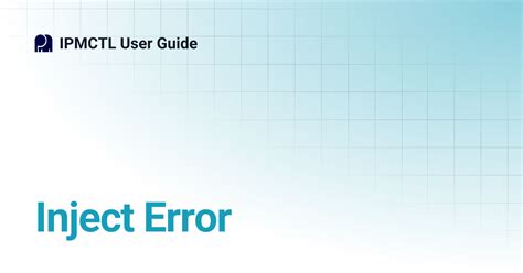 Inject Error Ipmctl User Guide