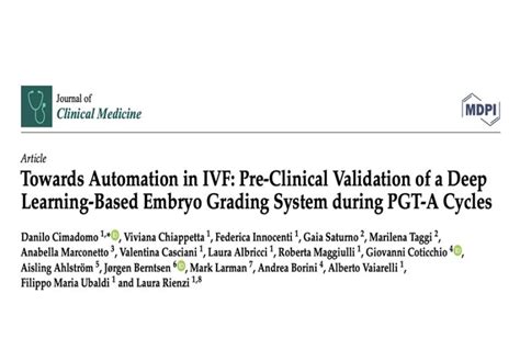 towards automation in ivf pre clinical validation of a deep learning