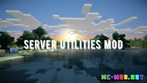 Server Utilities Mod 1193 1182 Mc Modnet