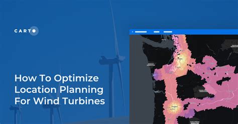 How To Optimize Location Planning For Wind Turbines