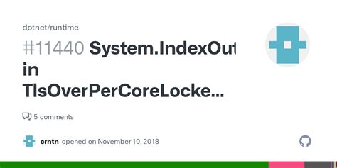 systemdexoutofrangeexception in tlsoverpercorelockedstacksarraypool