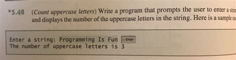 Solved Count Uppercase Letters Write A Program That