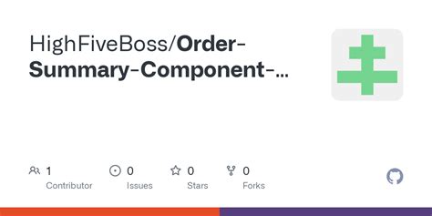 GitHub HighFiveBoss Order Summary Component Project