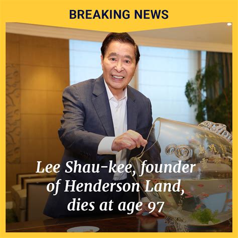 South China Morning Post Henderson Land Developments Founder Lee Shau Kee One Of Hong Kongs