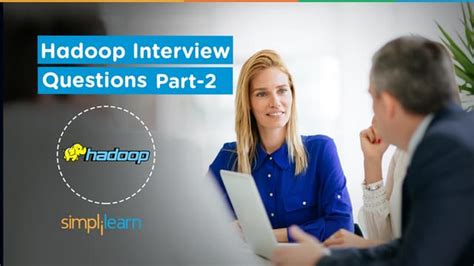 hadoop interview questions and answers part 2 big data interview