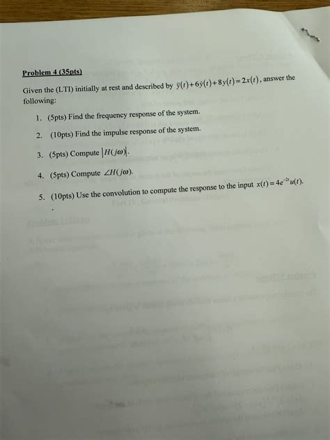 solved problem 4 35pts given the lti ﻿initially at ﻿rest
