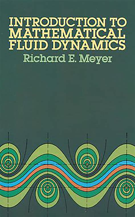 search press introduction to mathematical fluid dynamics by richard e