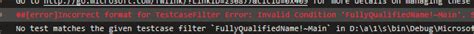 Net Not Contains Testcase Filter Not Working In Vstest 1661