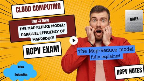 The Map Reduce Model Parallel Efficiency Of Mapreduce 3 Unit Rgpv Exam Rgpv Notes Youtube