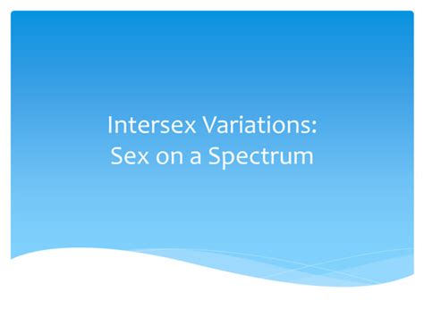 Intersex Variations