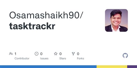 GitHub Osamashaikh Tasktrackr