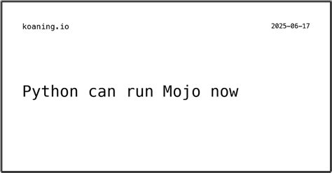 Initial Support For Calling Mojo From Python Python Interop Modular