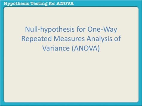Null Hypothesis For One Way Rm Anova