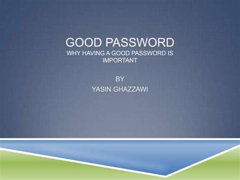 Good Password Ppt