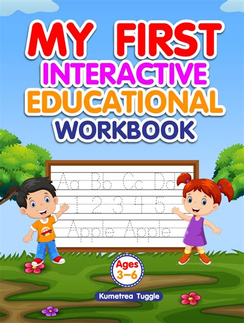 My First Interactive Educational Workbook For Ages 3 6 Years Old