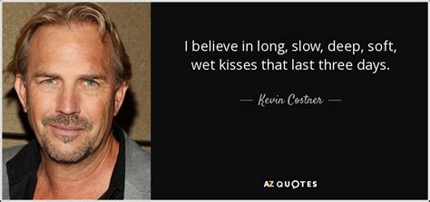 Wet Kisses Quotes