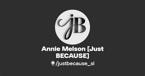 Annie Melson Just Because Facebook Linktree