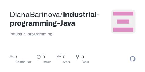 Github Dianabarinovaindustrial Programming Java Industrial Programming