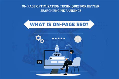 On-page Optimization Techniques for Better Search Engine Rankings - Webprecis