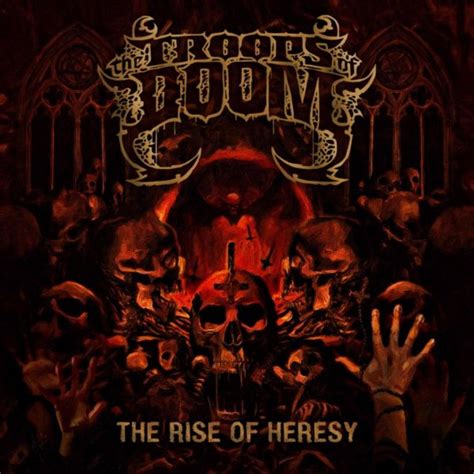 CD The Troops of Doom - The Rise of Heresy (Slipcase + Pôster) - Extreme Sound Records