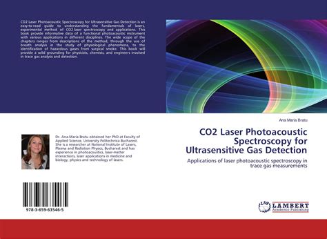 Co2 Laser Photoacoustic Spectroscopy For Ultrasensitive Gas Detection 978 3 659 63546 5