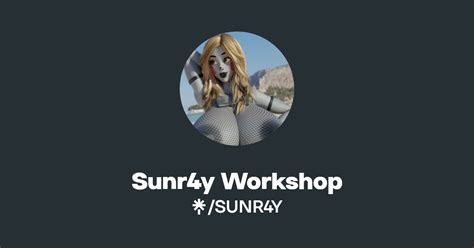 Sunr4y Workshop Official Twitter Linktree